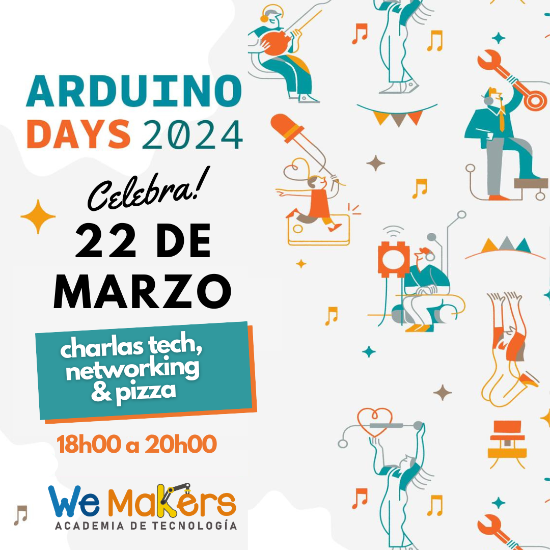 ¡Celebremos el Arduino Day 2024! - We Makers Academy